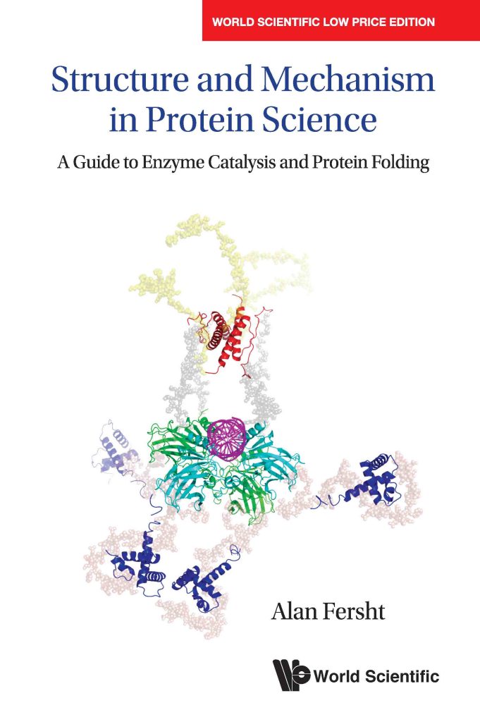 Structure and Mechanism in Protein Science: A Guide to Enzyme Catalysis ...